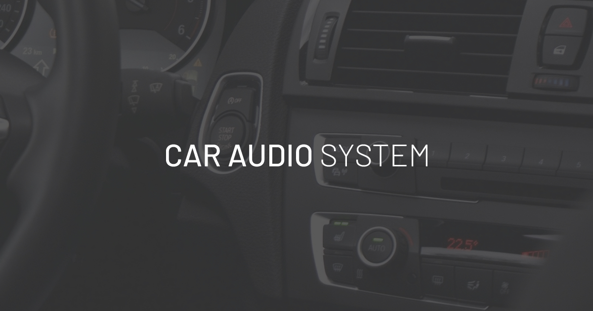 Car Audio System - Profesjonalne systemy audio